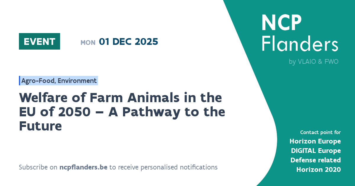 EVENT - Welfare of Farm Animals in the EU of 2050 – A... | NCP Flanders