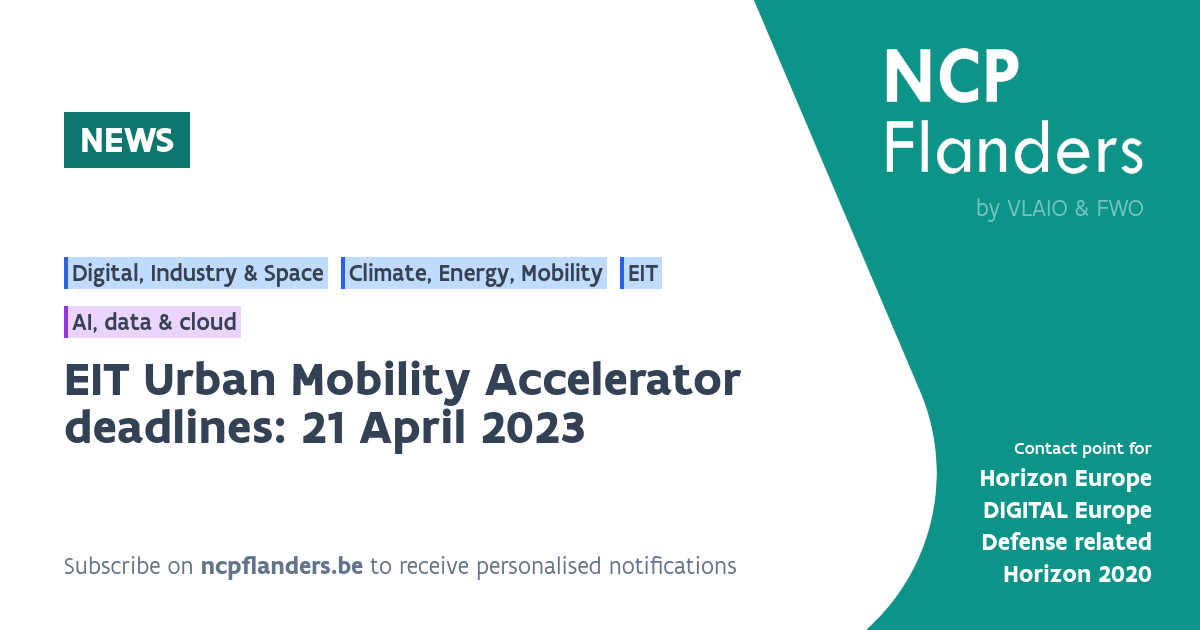 NEWS - EIT Urban Mobility Accelerator deadlines: 21 April 2023 | NCP Flanders