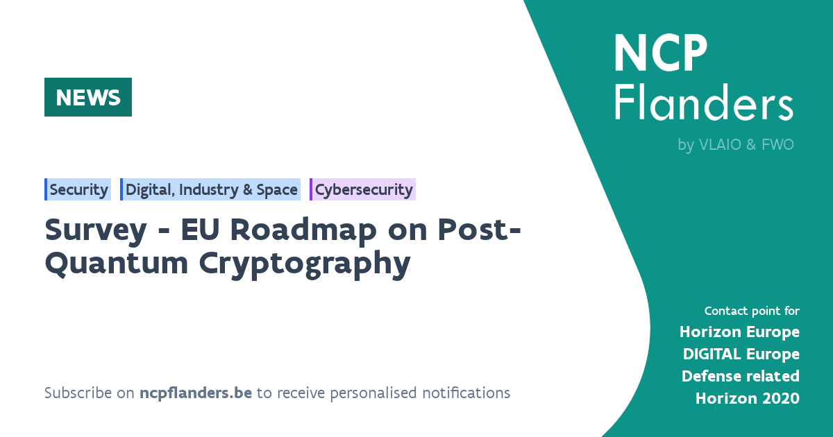 News Survey Eu Roadmap On Post Quantum Cryptography Ncp Flanders 6151